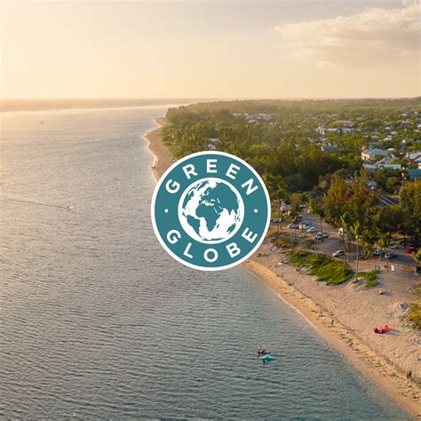 Green Globe Label Une Certification Internationale Pour Le Tourisme