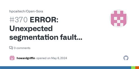 Error Unexpected Segmentation Fault Encountered In Worker · Issue