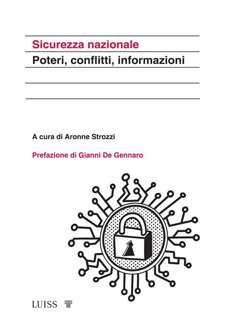 Cultura Della Sicurezza Ponte Tra Istituzioni E Cittadini Il Libro Di Strozzi