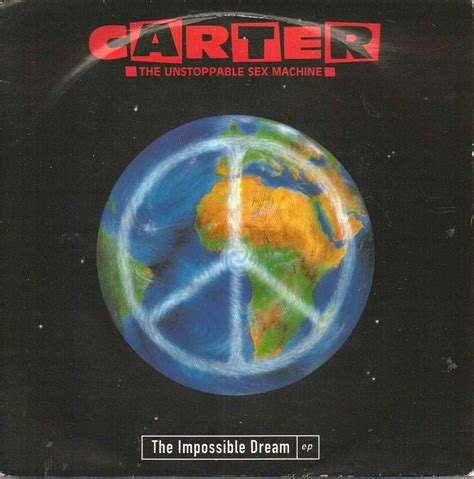 Amazon Com Carter The Unstoppable Sex Machine The Impossible Dream Chrysalis Usm Ex