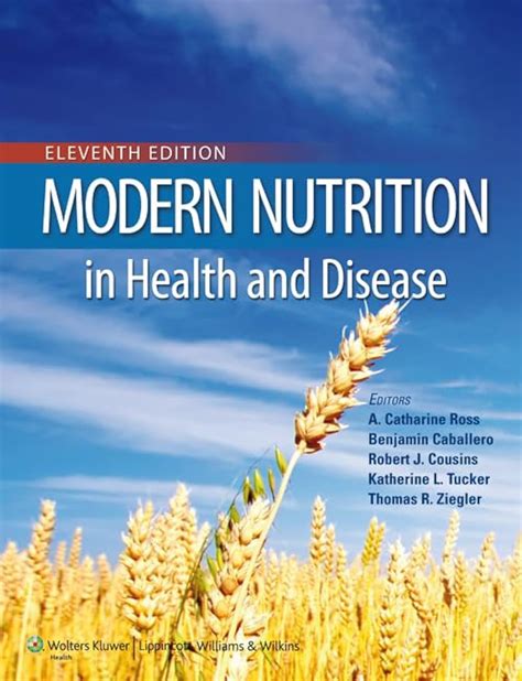 Amazon Modern Nutrition In Health And Disease Ross A Catharine