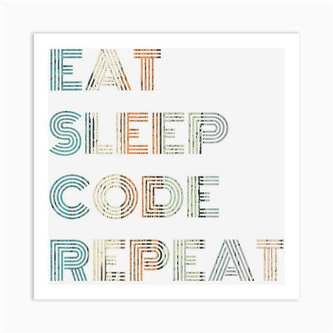 Vintage Eat Sleep Code Repeat Computer Programmer Art Print By Mashart Fy