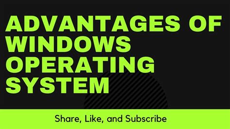 Advantages Of Windows Operating System Youtube