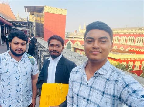 Jamiruddin Sk On Linkedin Yesterday Calcutta High Court Visiting With Respected Seniors ️ I…