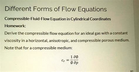 Solved Different Forms Of Flow Equations Compressible Fluid Flow Equation In Cylindrical