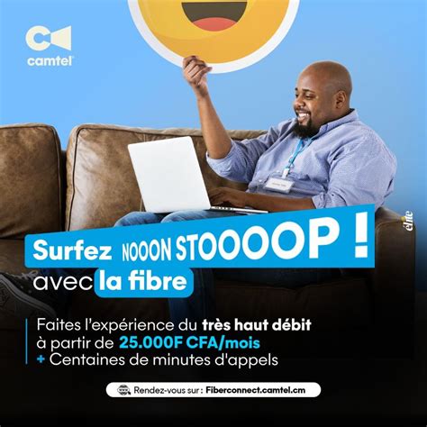 Fiberconnect Camtel Fiberconnect Camtel Camtel Cameroon