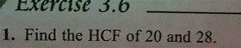 Exercise Find The HCF Of And