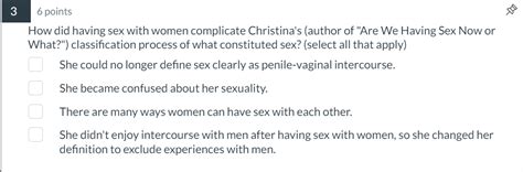 solved 36 ﻿pointshow did having sex with women complicate