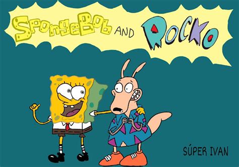 Spongebob And Rocko By Ivan2008ms On Deviantart