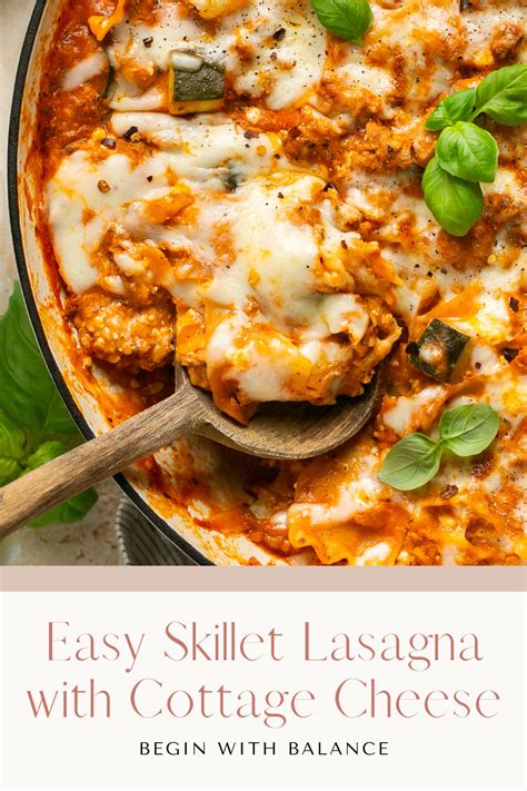 Easy Skillet Lasagna With Cottage Cheese Begin With Balance Recipe