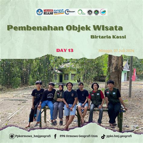 Ppk Ormawa Hmj Geografi Fmipa Unm Hari Ke Tigabelas Pembenahan Objek