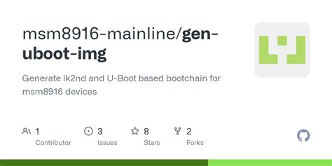 GitHub Msm Mainline Gen Uboot Img Generate Lk Nd And U Boot Based Bootchain For Msm