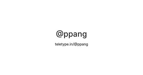 Ppang — Teletype