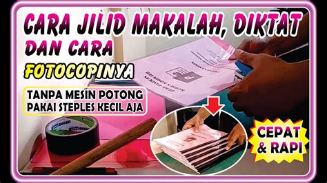 Cara Menjilid Makalah Atau Diktat Youtube