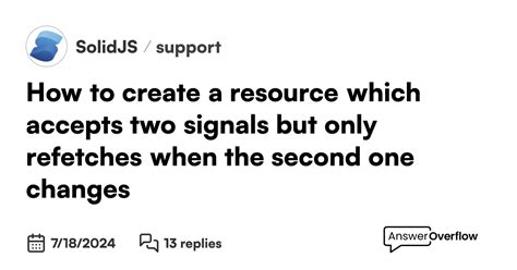 How To Create A `resource` Which Accepts Two Signals But Only Refetches When The Second One