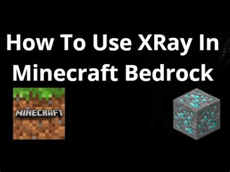 How To Use Xray In Minecraft Bedrock Ps4 Ps5 Xbox Mcpe Switch Pc