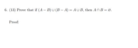 solved 6 13 prove that if a b u b a aub then