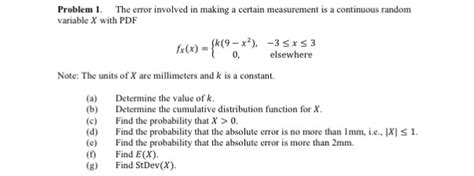 Solved Problem 1 The Error Involved In Making A Certain Chegg Com