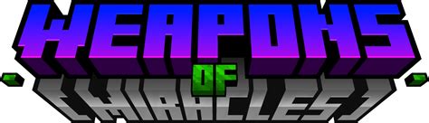 Weapons Of Miracles 奇迹武器 我的世界模组详情