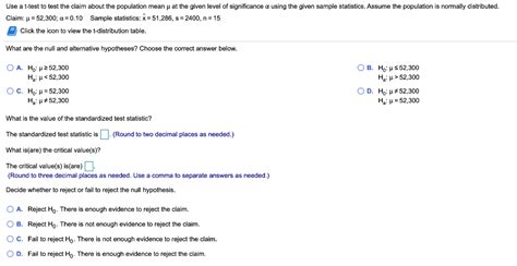 Solved Use A T Test To Test The Claim About The Population Chegg