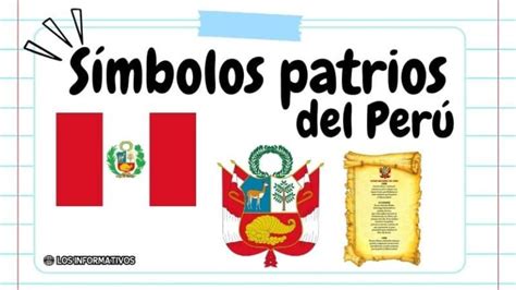 Símbolos Patrios Del Perú Bandera Escudo E Himno Nacional