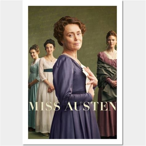 Miss Austen Miss Austen Posters And Art Prints Teepublic In 2025 Historical Movies