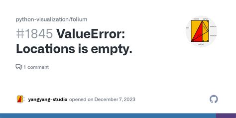 Valueerror Locations Is Empty Issue Python Visualization Folium Github