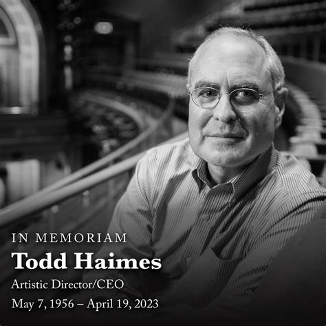 In Memoriam Todd Haimes