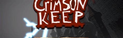 Crimson Keep Review Gamegrin