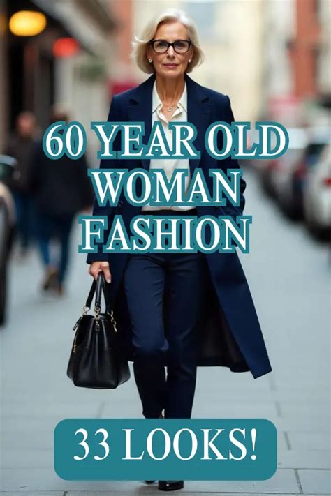 Womens Fashion Over 60 33 Outfit Ideas