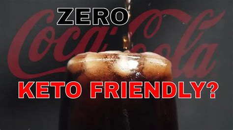 Coca Cola Zero Keto Experiment Is Coke Zero Keto Friendly