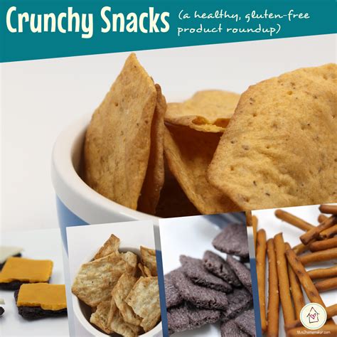 Crunchy Snacks Healthy Product Roundup