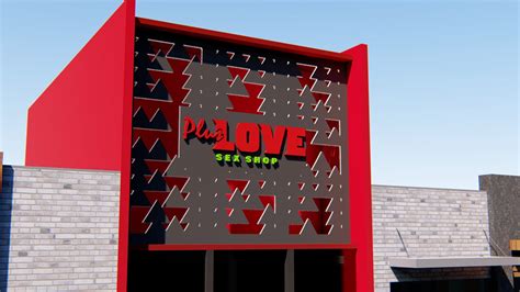 Projeto De Fachada Plus Love Sex Shop On Behance