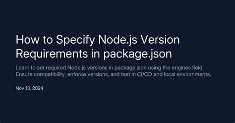 How To Specify Nodejs Version Requirements In Packagejson