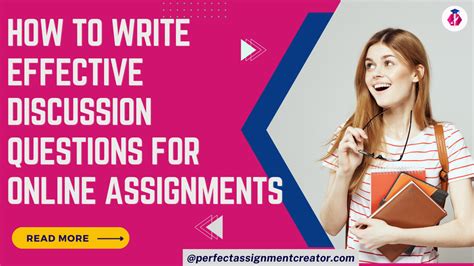 Effective Discussion Questions For Online Assignments