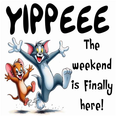 Have A Great Weekend Meme