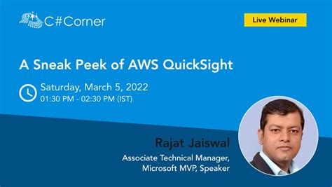 Csharpcorner Indore Indoresoftwaredevelopercommunity Indiandotnet Aws Quicksight Rajat
