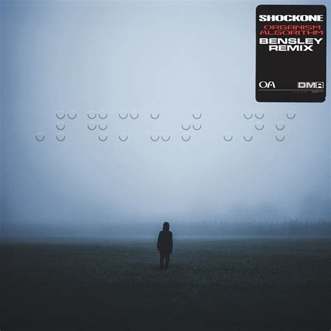 Shockone Organism Algorithm Bensley Remix Dark Machine Recs