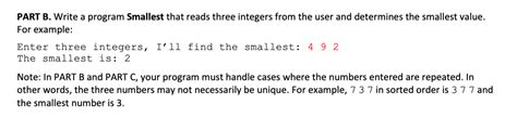 Answered Part B Write A Program Smallest That Reads Three Integers