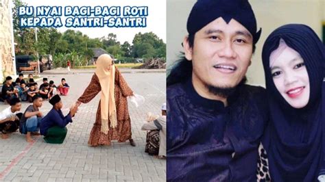 Gus Miftah Dihujat Imbas Suka Menghina Aksi Istri Bagi Roti Ke Santri
