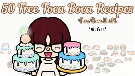 50 Free Toca Boca World Recipes All Free Tocalifeworld