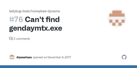 Cant Find Gendaymtxexe · Issue 76 · Ladybug Toolshoneybee Dynamo · Github