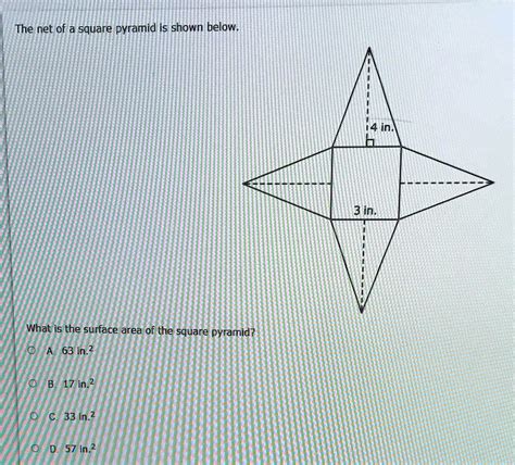 The Net Of A Square Pyramid Is Shown Below What Is The Surface Area Of