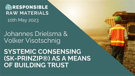 Johannes Drielsma And Volker Visotschnig Systemic Consensing Sk