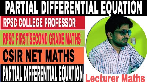 Pde For College Professor Partial Differential Equation For Bsc