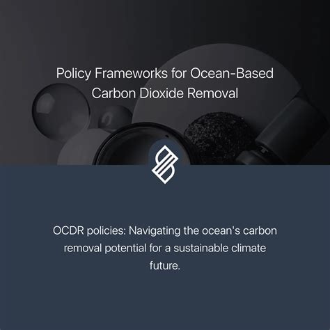 Policy Frameworks For Ocean Based Carbon Dioxide Removal → Scenario