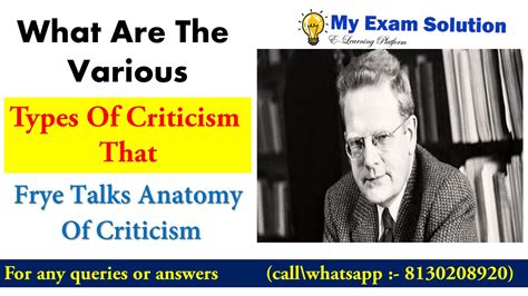 What Are The Various Types Of Criticism That Frye Talks About In