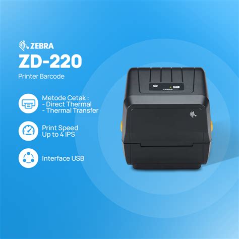 Barcode Printer Zebra Zd220 Toko Alat Kasir Barcode Scanner Dan Printer Id Card Terlengkap