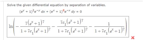 Solved Solve The Given Differential Equation By Separation Chegg