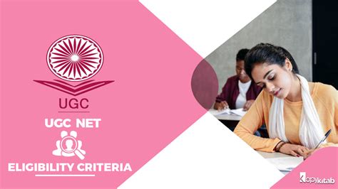 UGC NET Eligibility Criteria Important Age Limit Educational Qualifications Other Criteria